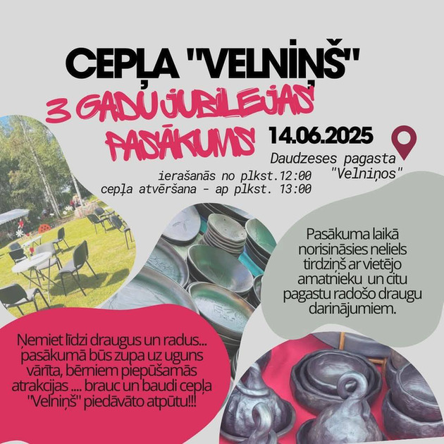 Ceplim "Velniņš" 3 gadu jubileja un cepļa atvēršanas svētki ...