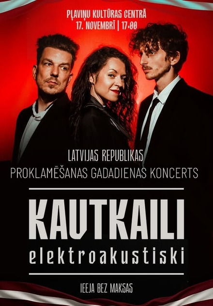 Latvijas Republikas proklamēšanas gadadienai veltīts koncerts ...